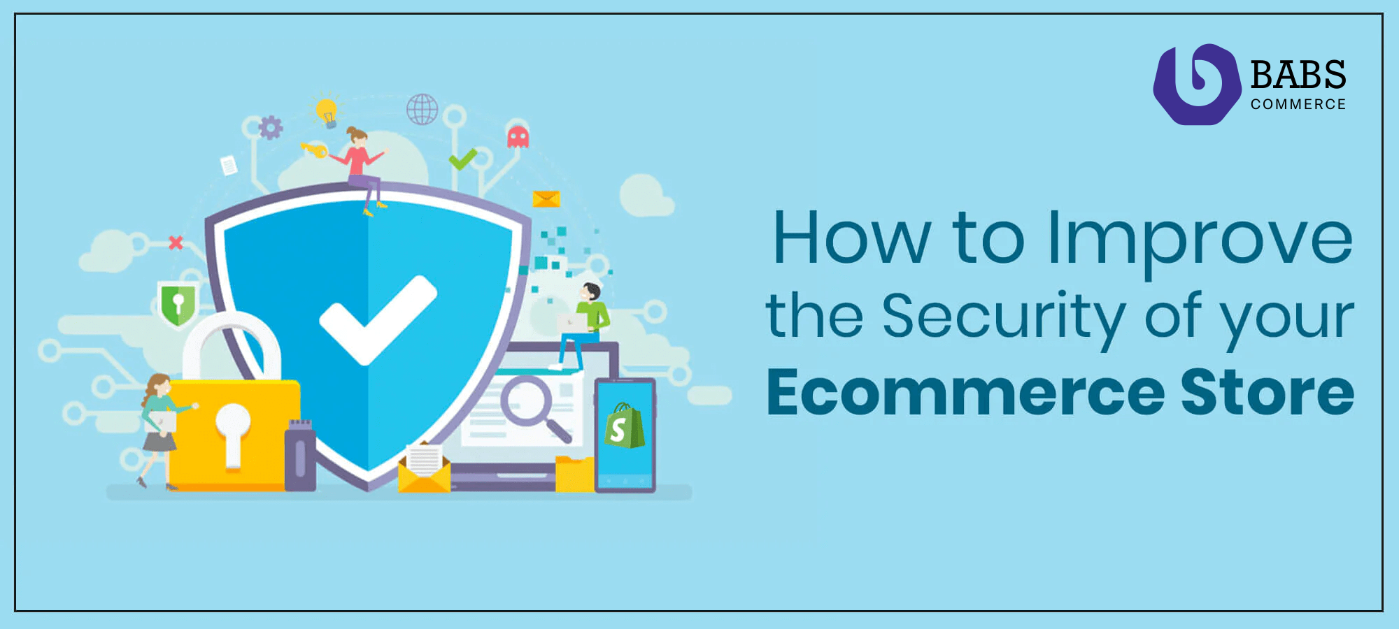 How to Improve the Security of your Ecommerce Store – BABS COMMERCE